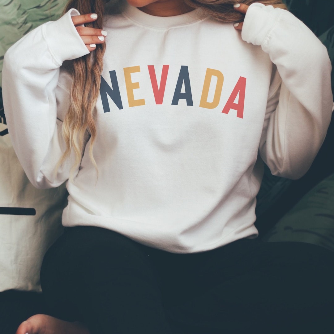 Nevada Sweatshirt, 2022 Trending Kleuren, Nevada Verjaardag Nevada ...