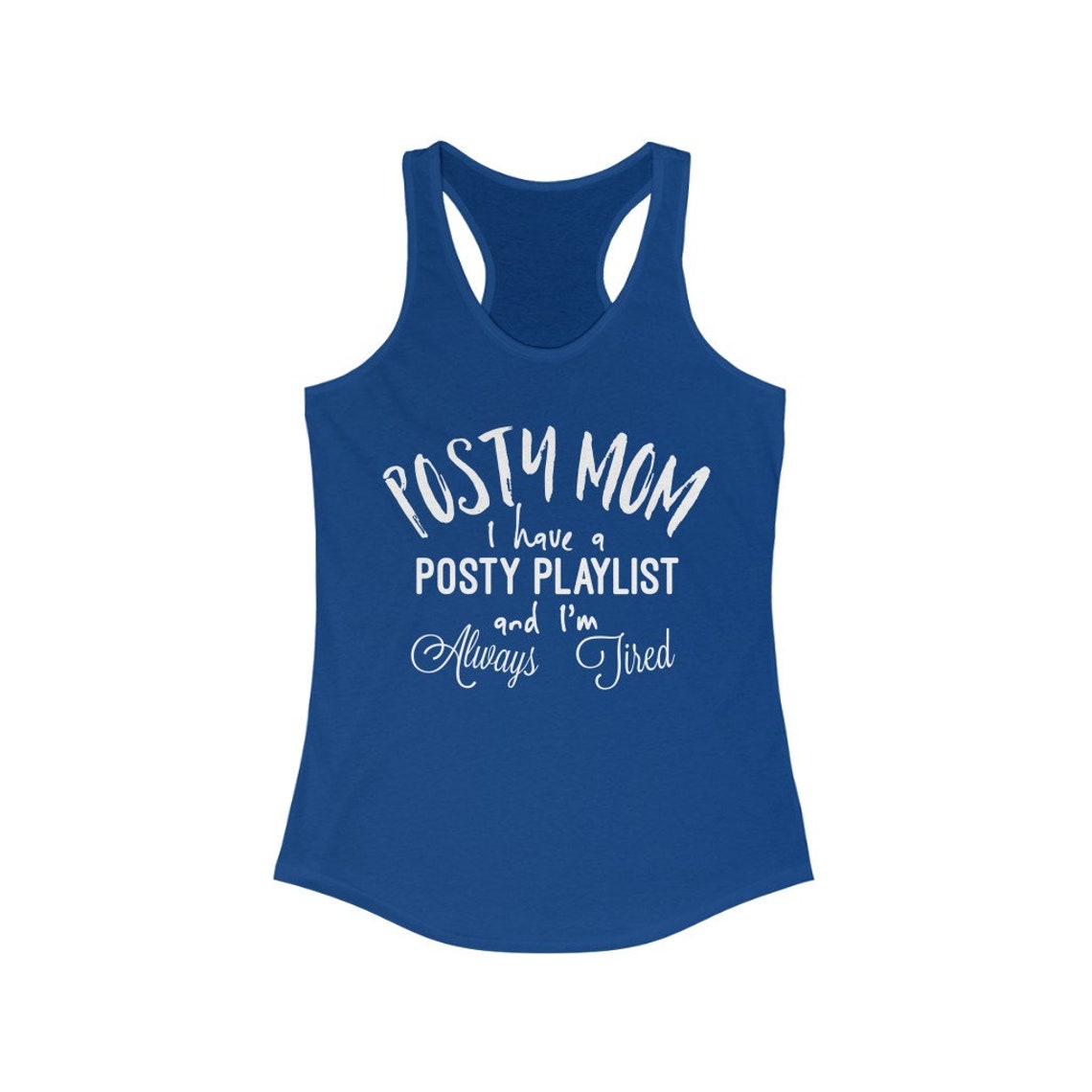 Posty Mom Shirt Posty Mom Tank Top Always Tired Womens - Etsy