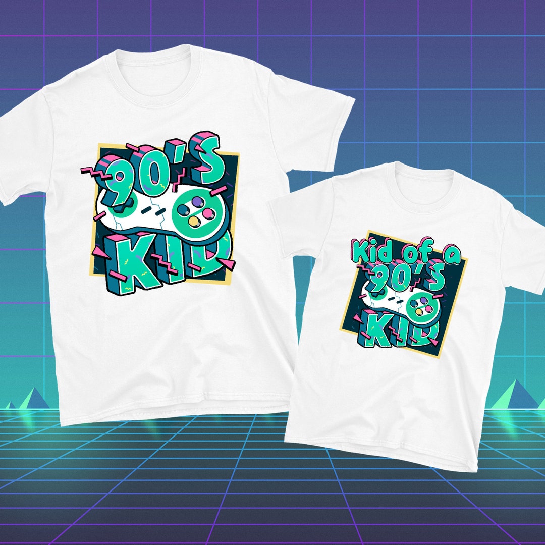 90s Kid Shirt, Kid of a 90s Kid Shirt, Fathers Day Shirts Matching ...
