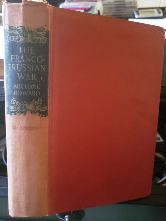 The Franco-prussian War by Michael Howard First Edition / - Etsy