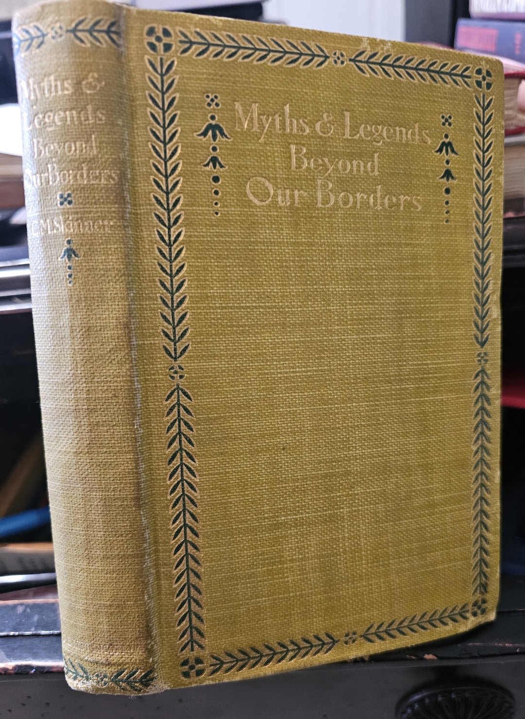 Myths and Legends Beyond Our Borders by Charles Skinner First Edition ...