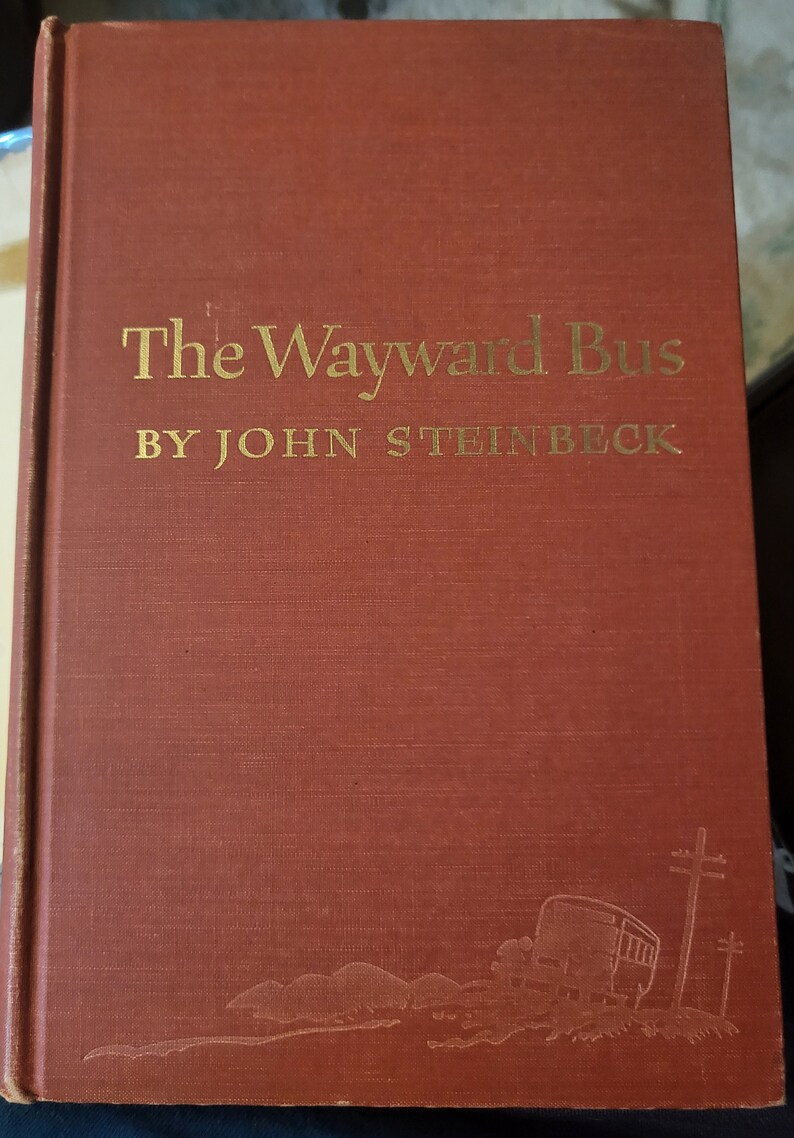 The Wayward Bus by John Steinbeck First Edition 1947 With Dust Jacket ...