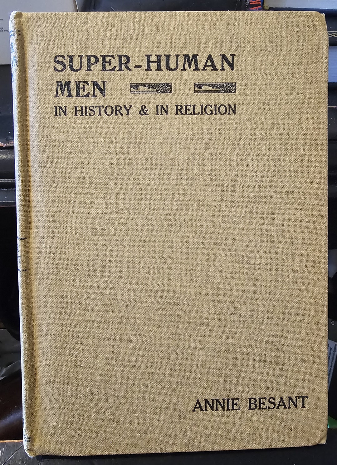 Superhuman Men in History and in Religion by Annie Besant 1919 - Etsy