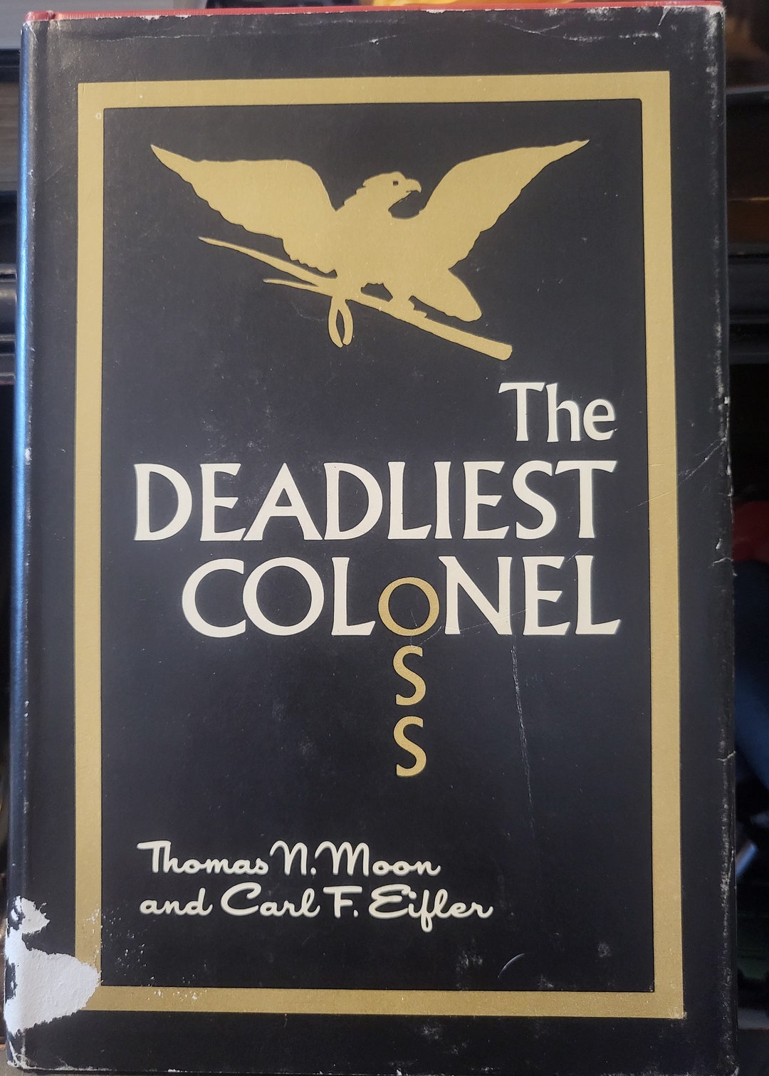 The Deadliest Colonel by Thomas N. Moon Signed, Stated First Edition - Etsy