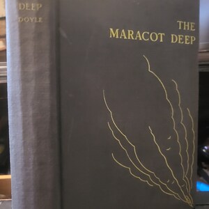 The Maracot Deep and Other Stories by Sir Arthur Conan Doyle Stated ...