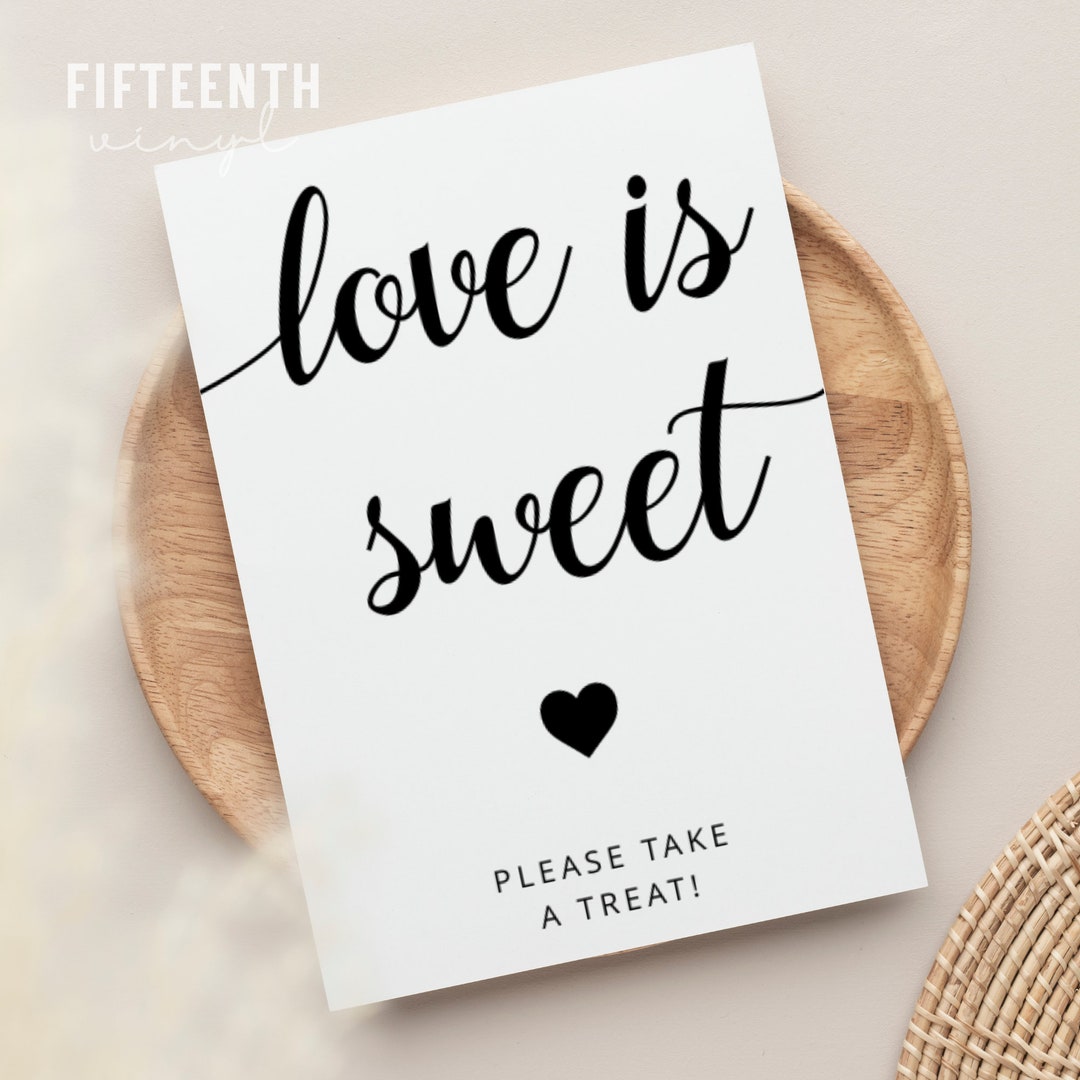 DRETERRA Love is Sweet Please Take A Treat Sign, Printable Wedding ...