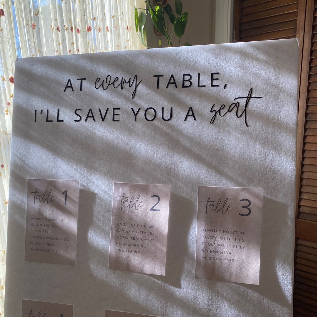 At Every Table, I'll Save You A Seat | Wedding Seating Chart Vinyl ...