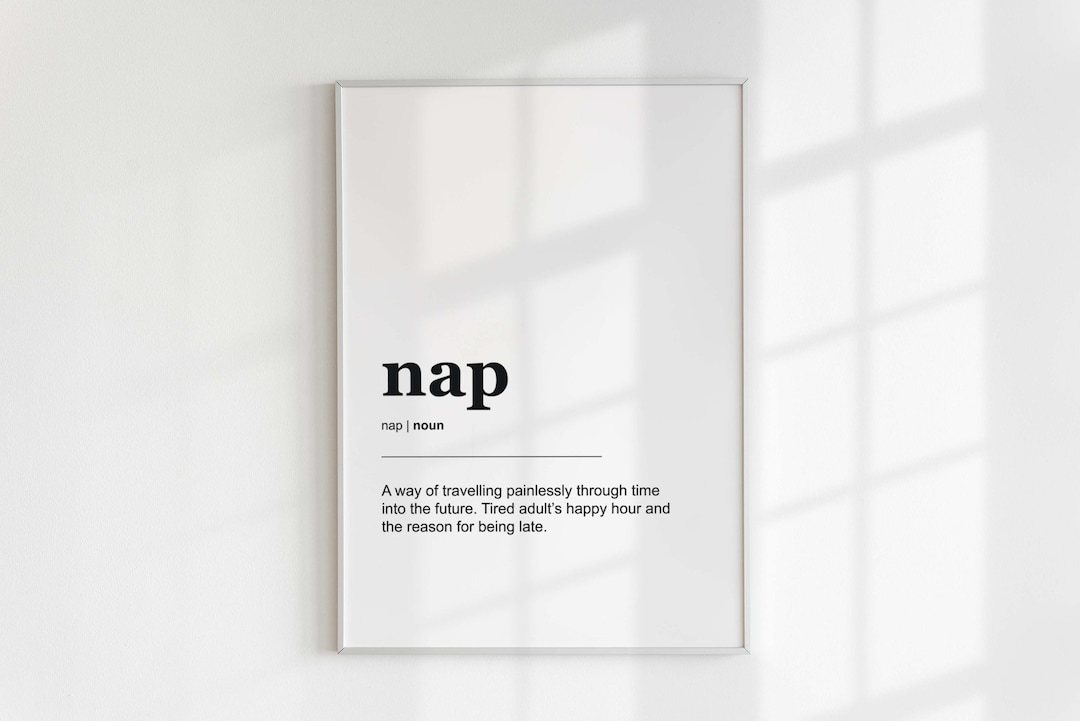 Nap Definition Poster Dictionary Sleep Print Printable Nap Funny Quote ...