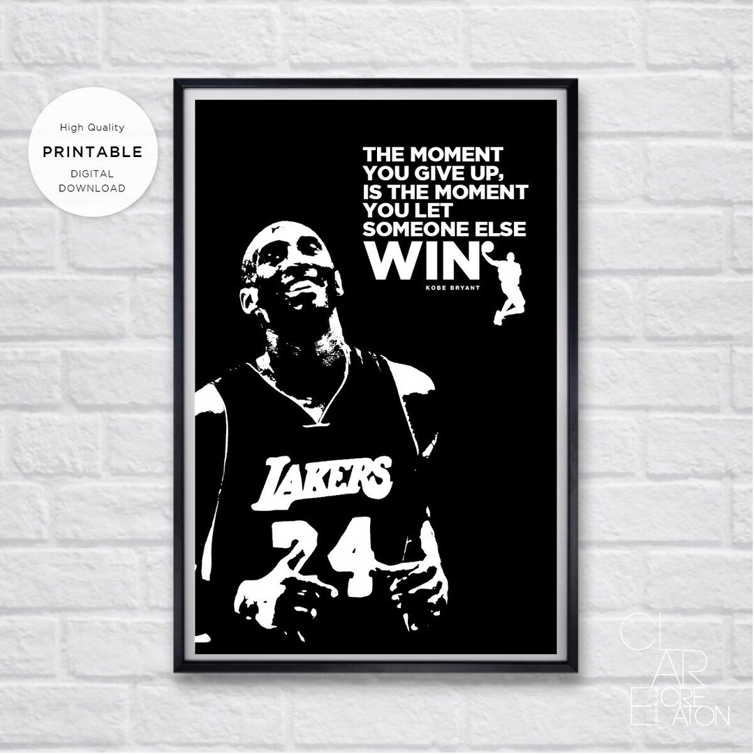 KOBE BRYANT Quote Printable Wall Art, Printable Quote, Living Room ...