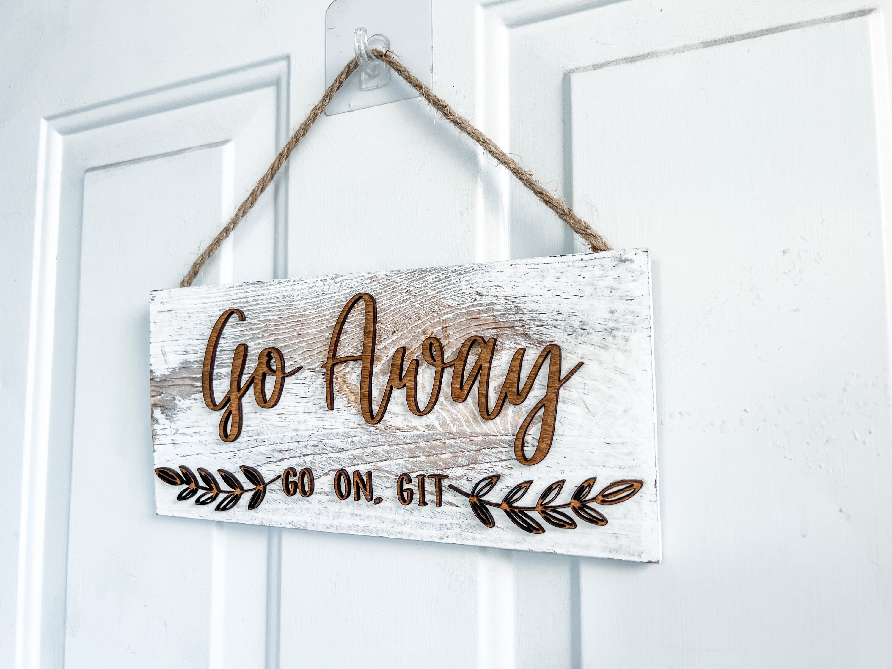 Go Away go On Git Un-welcome Sign Funny Farmhouse Welcome - Etsy