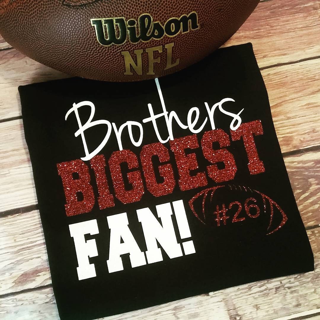 Brothers Biggest Fan Football Sister Game Day Apparel - Etsy