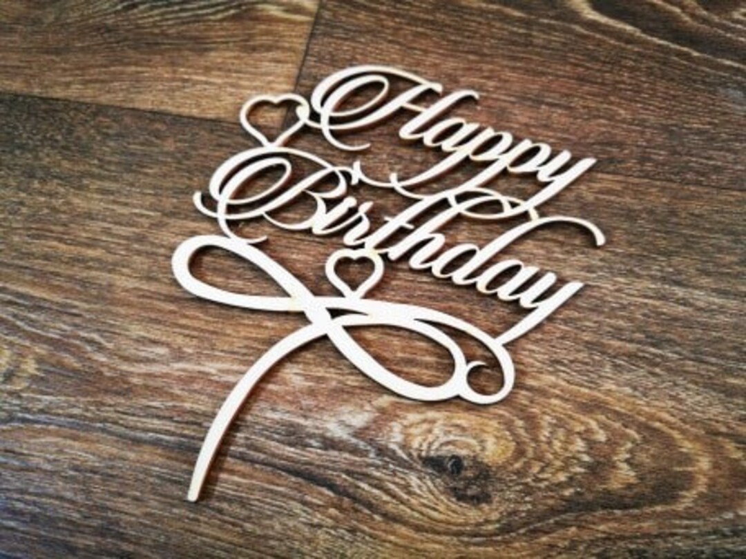 Laser Cut DXF Files Cnc Router Cake Topper Happy Birthday 4mm Plywood ...