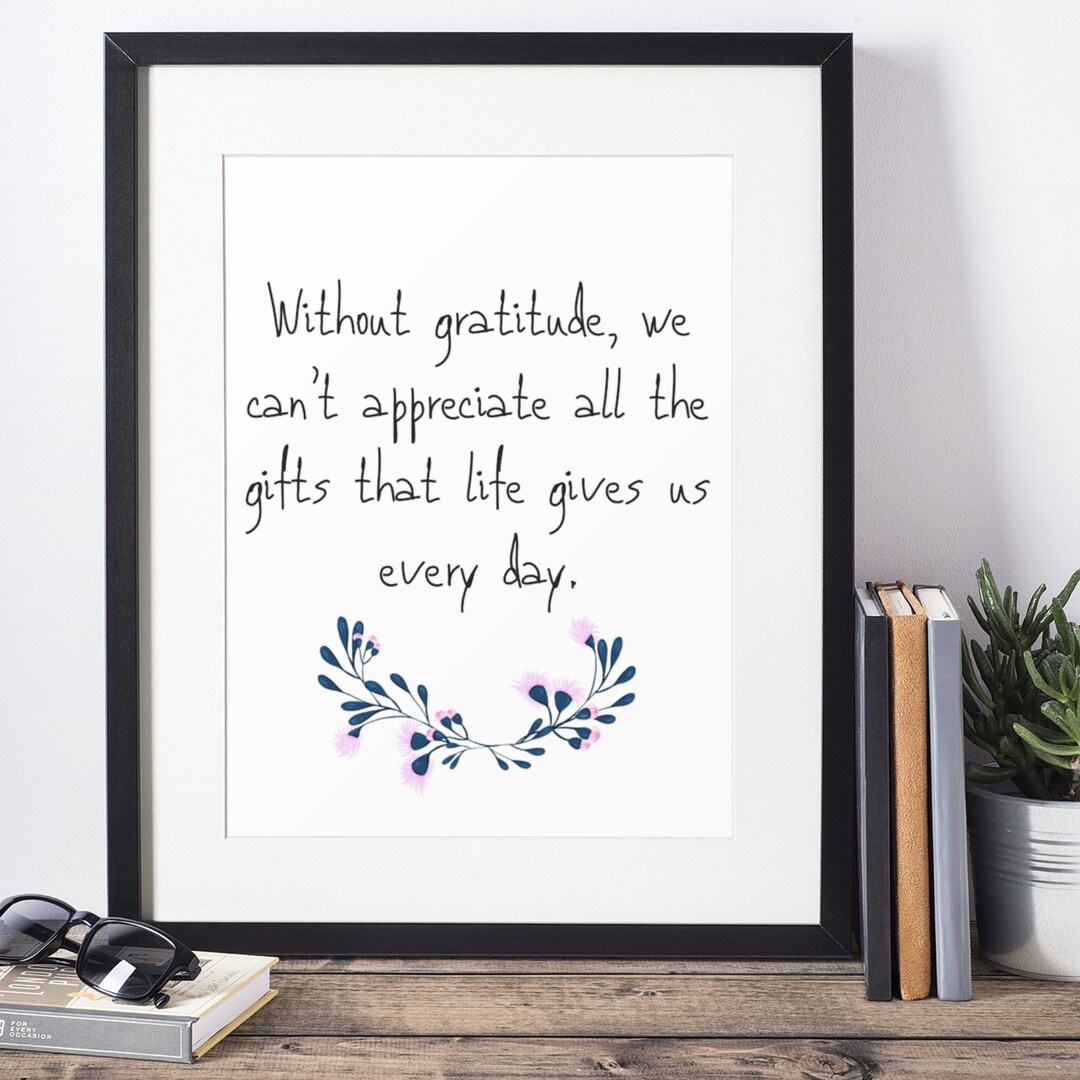 Gratitude Inspirational Quote, Wall Print, Digital Download, Wall Art ...