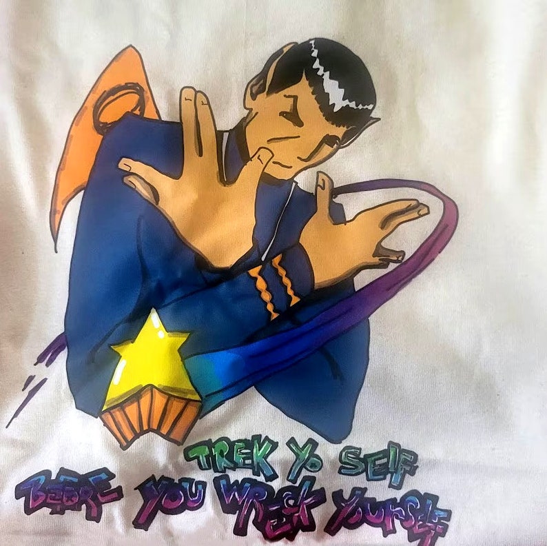 Spock Trek Yourself Before You Wreck Yourself Star Trek Cool - Etsy