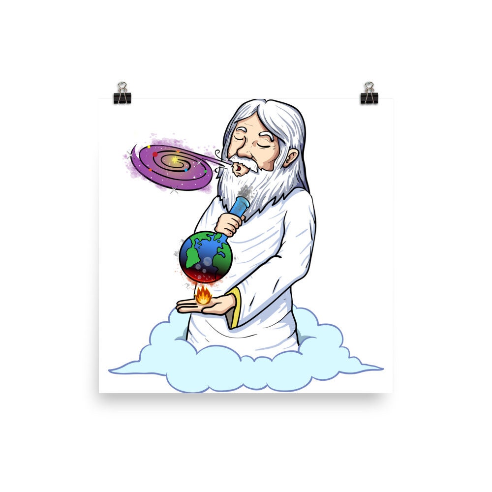 God Smoking the Earth Bong to Create a Galaxy Poster - Etsy
