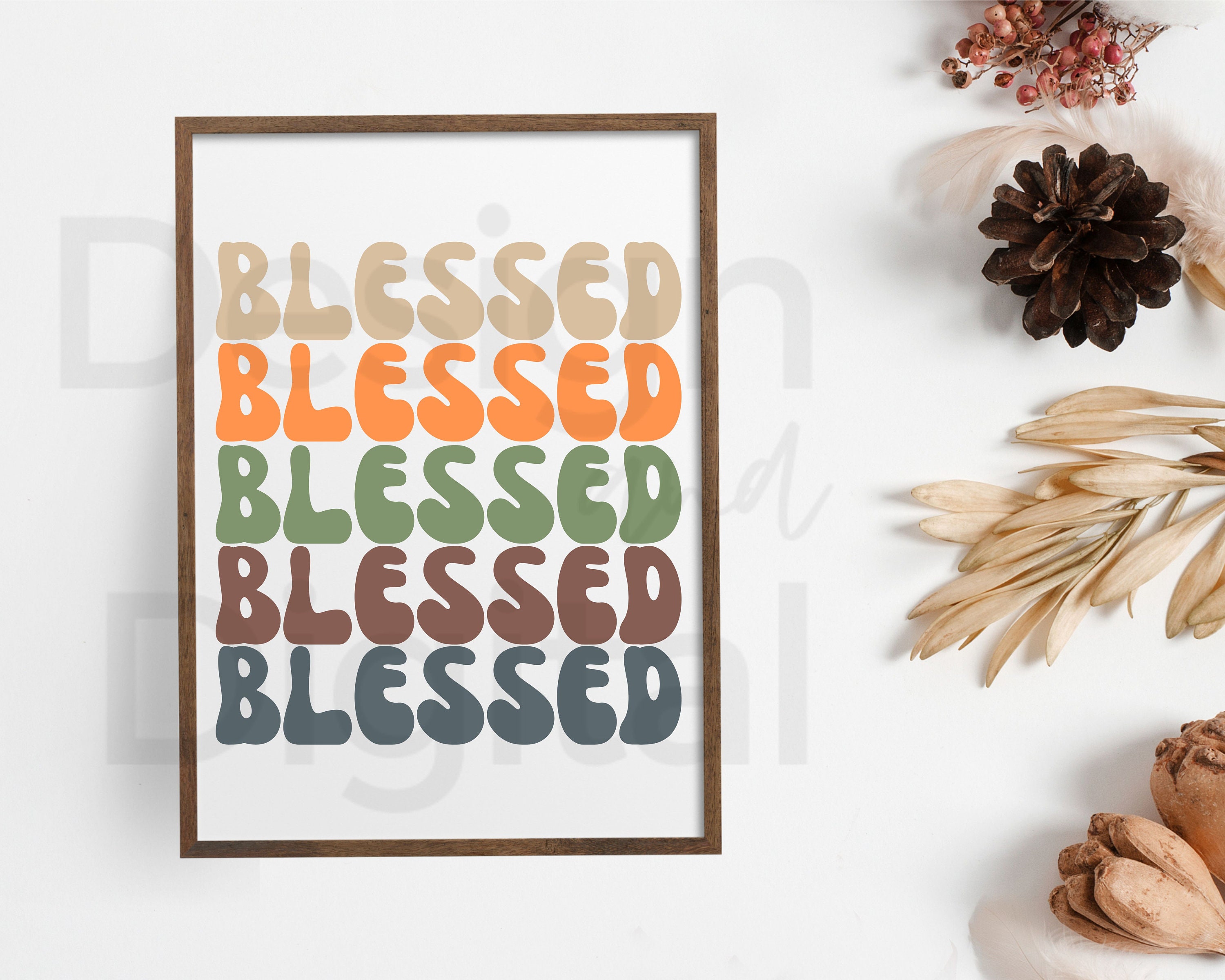 Blessed SVG Blessed Design Thanksgiving SVG Fall SVG Fall Design Blessed Png Jpg Pdf Retro ...