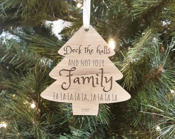 Deck the Halls and Not Your Family SVG Digital Download, Decks the ...