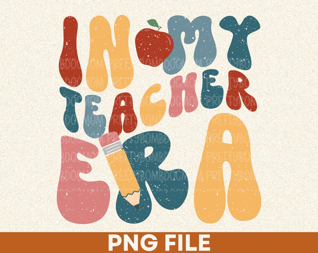In My Teacher Era Png Special Education Teacher Png Retro - Etsy