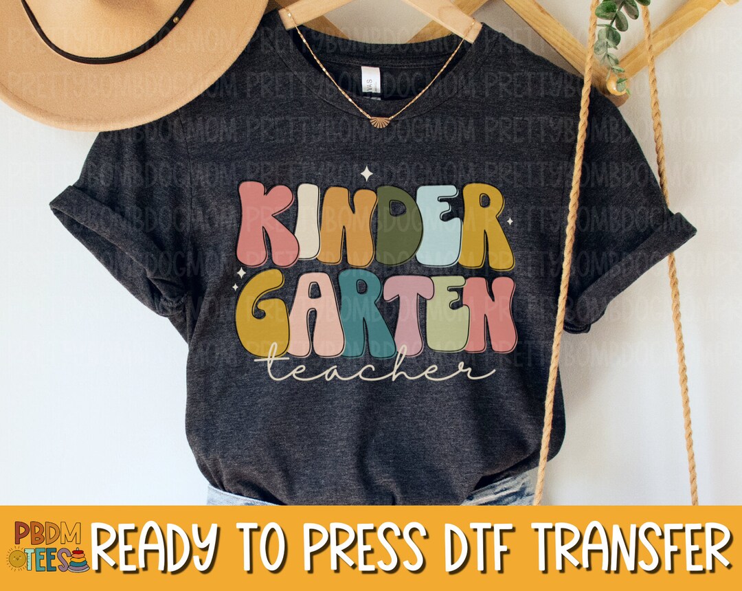 Kindergarten Teacher Ready to Press DTF Transfer Special Education DTF ...