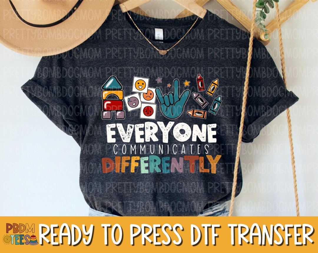 Special Education DTF Transfer Everyone Communicates Differently Ready ...