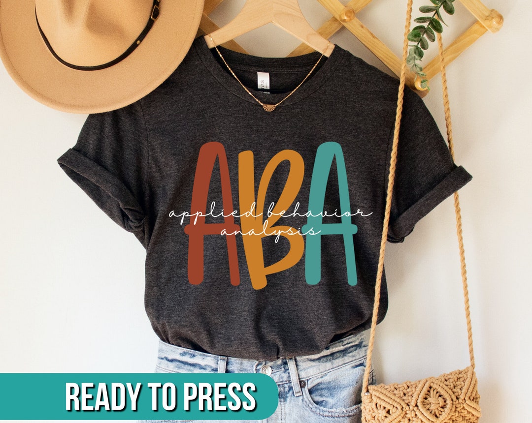 Aba Dtf Transfer Behavior Therapist Rbt Dtf Sublimation Ready to Press ...