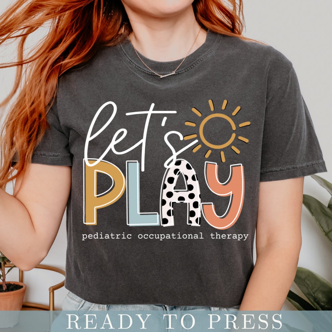 Pediatric Occupational Therapy Dtf Transfers Ot Ready to Press Transfer ...