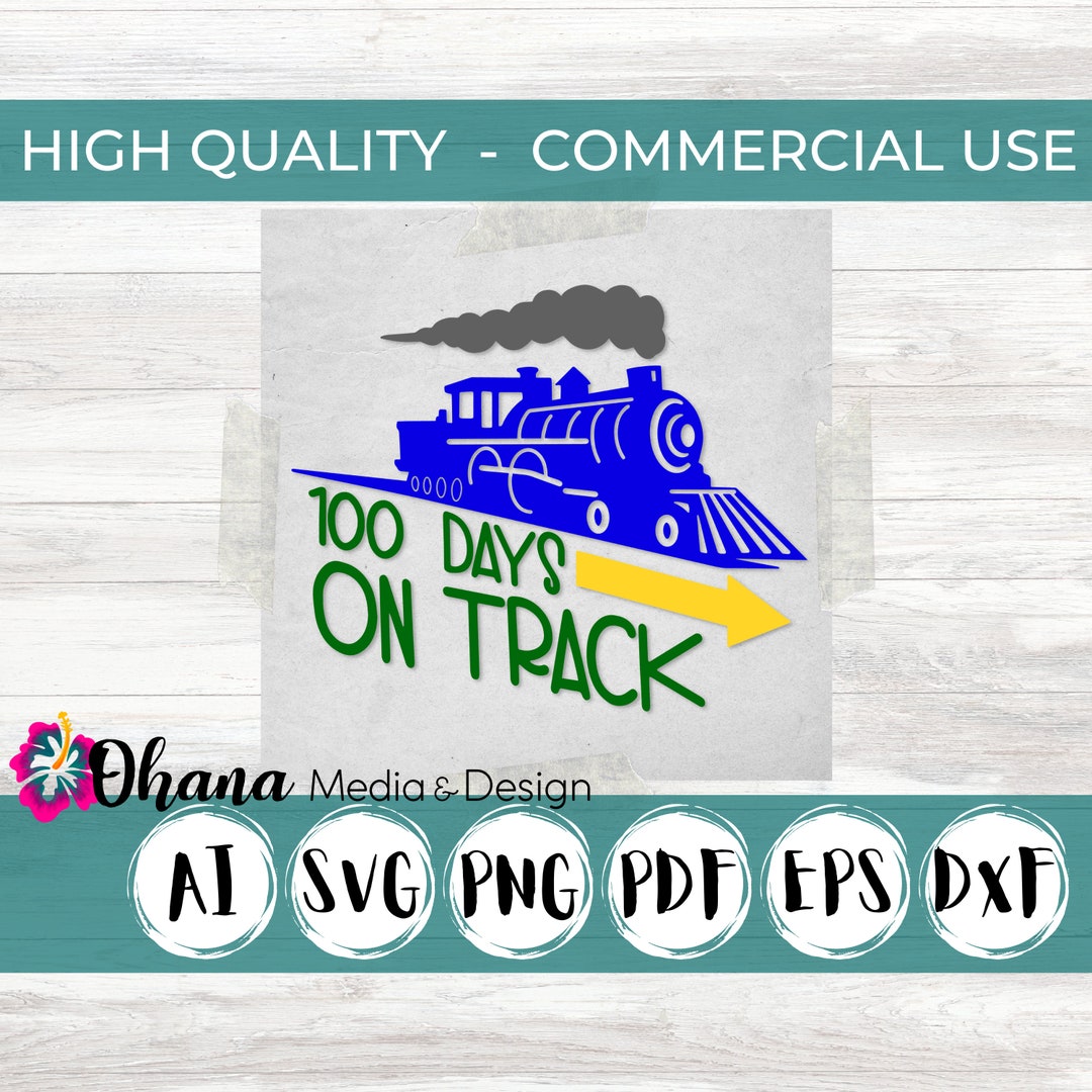 100 Days on Track 100 Days in School Train Design Commercial Use ...