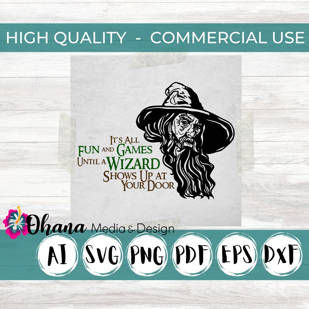 Fantasy Epic Funny Wizard Adventure Phrase SVG Wizard Design PNG ...