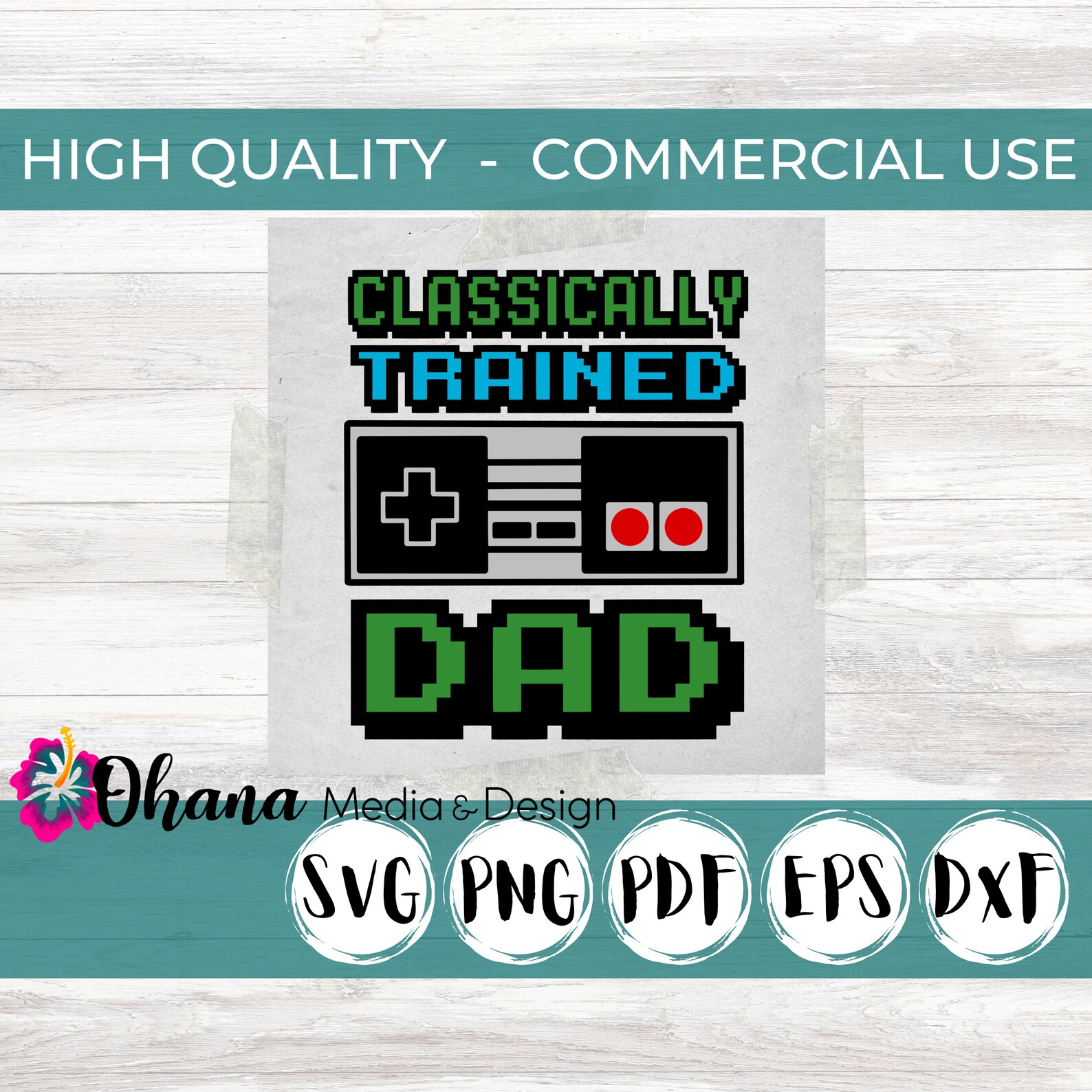 Classically Trained Dad Video Game Inspired Father's Day Design ...