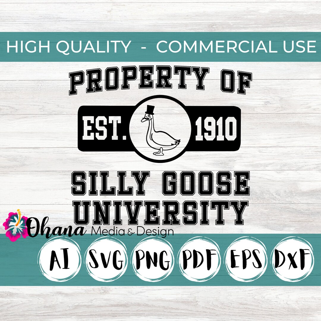 Silly Goose University SVG | Funny Goose PNG | Silly Goose Svg | Silly ...