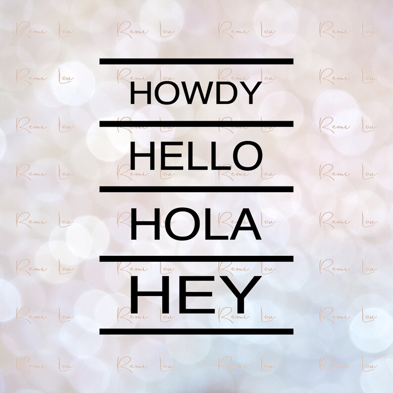 Howdy Hello Hola Hey Farmhouse Sign SVG Welcome Sign SVG - Etsy