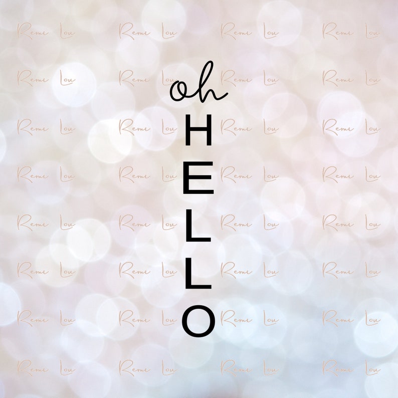 Oh Hello Sign Svg Welcome Sign Svg Front Porch Decor Hello | Etsy