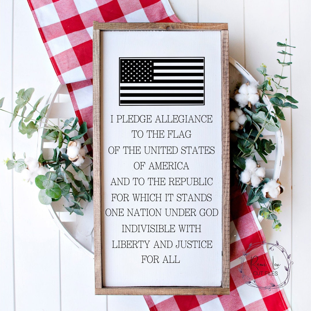 Pledge of Allegiance Patriotic SVG, Fourth of July SVG, American Flag ...
