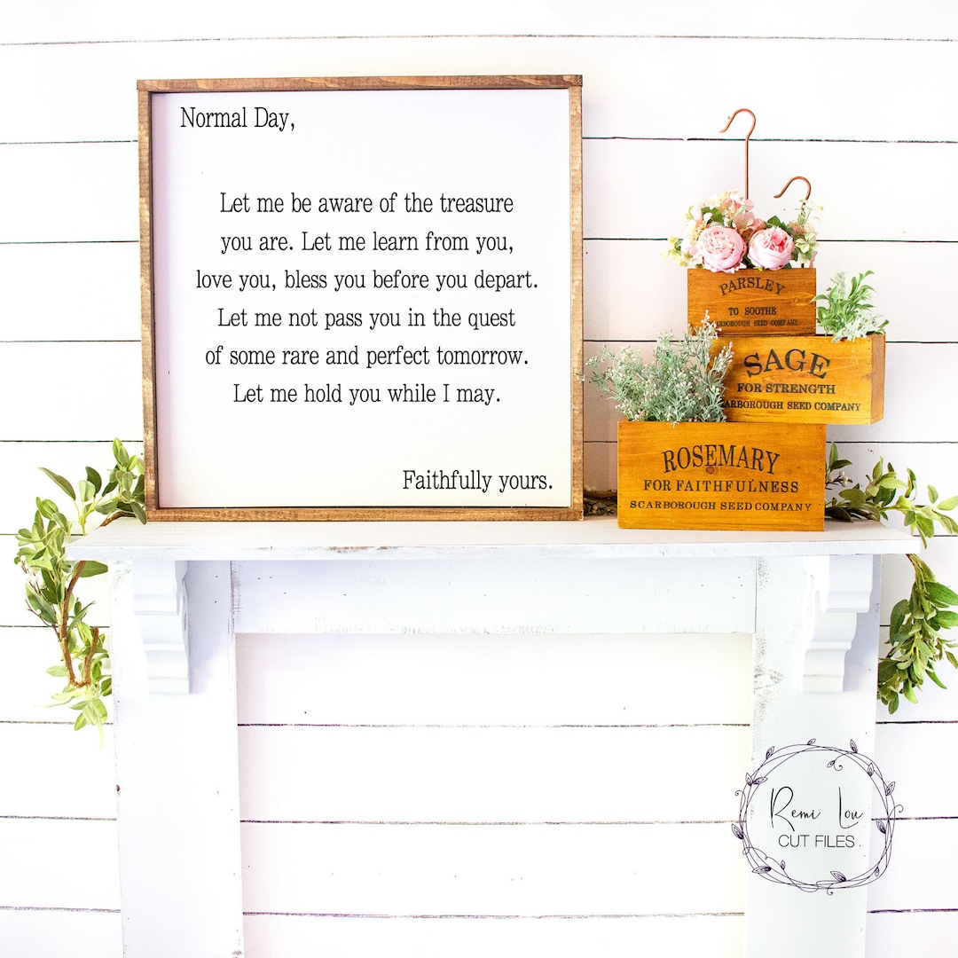 Normal Day Motivational SVG, Farmhouse Sign SVG, Daily Affirmations ...