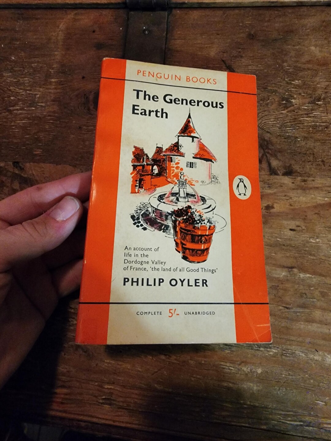 La Tierra Generosa. Relato de la vida en el valle del Dordoña. Philip ...