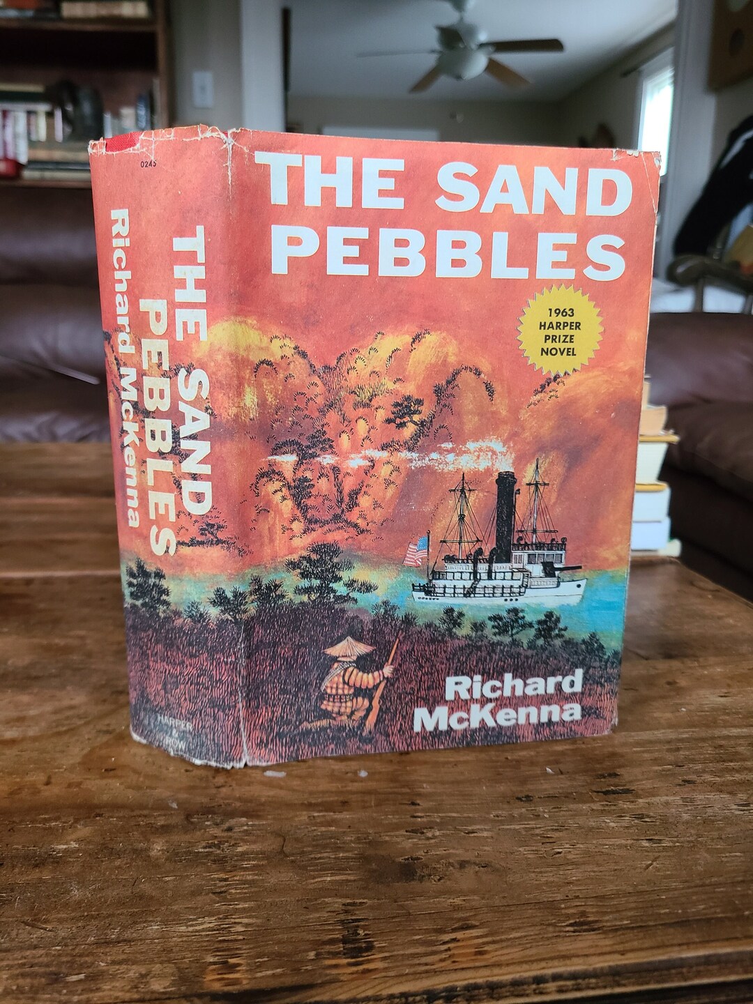 The Sand Pebbles. Richard Mckenna. Harper. 1962. First Book of the ...