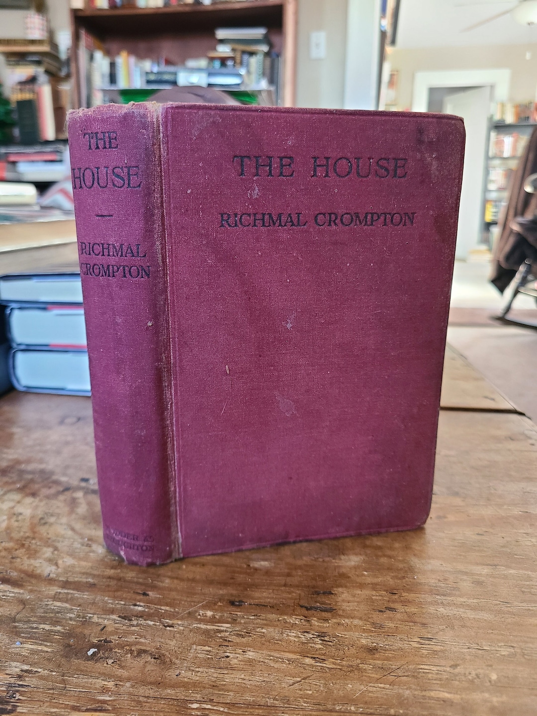 The House (dread Dwelling). Richmal Crompton. Hodder. 1926. First ...