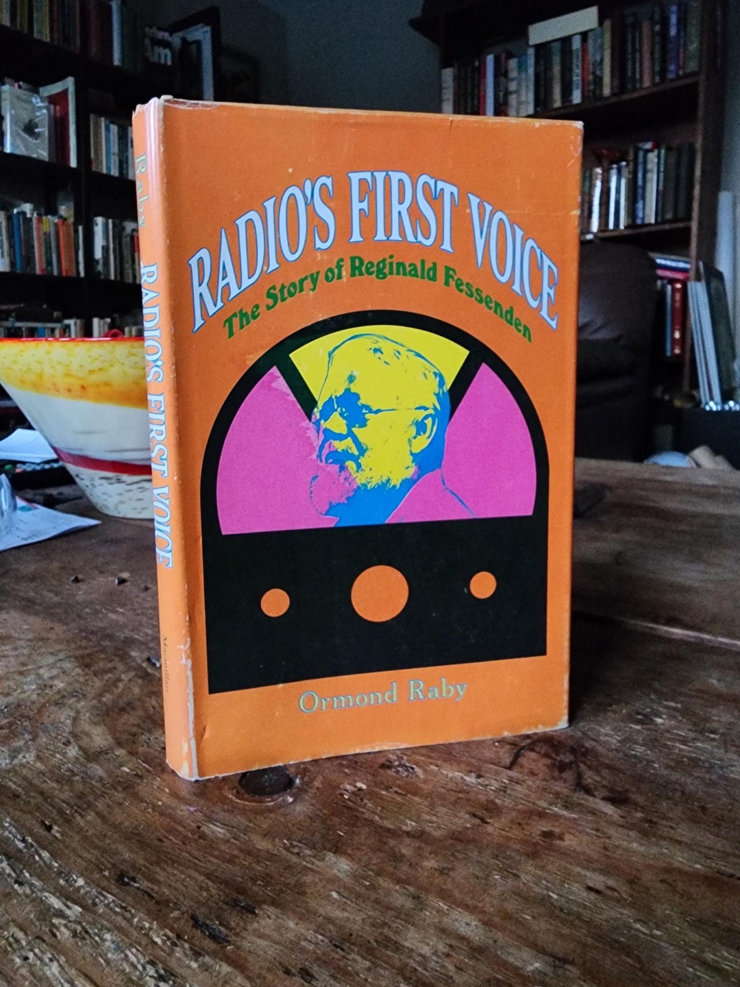 Radio's First Voice. the Story of Reginald Fessenden. Ormond Raby ...