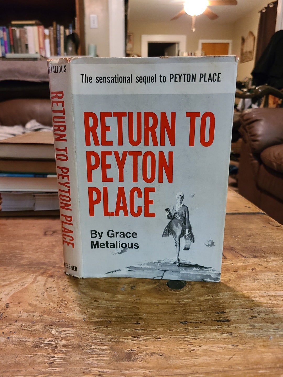 Return to Peyton Place. Grace Metalious. Messner. 1959. First Edition ...