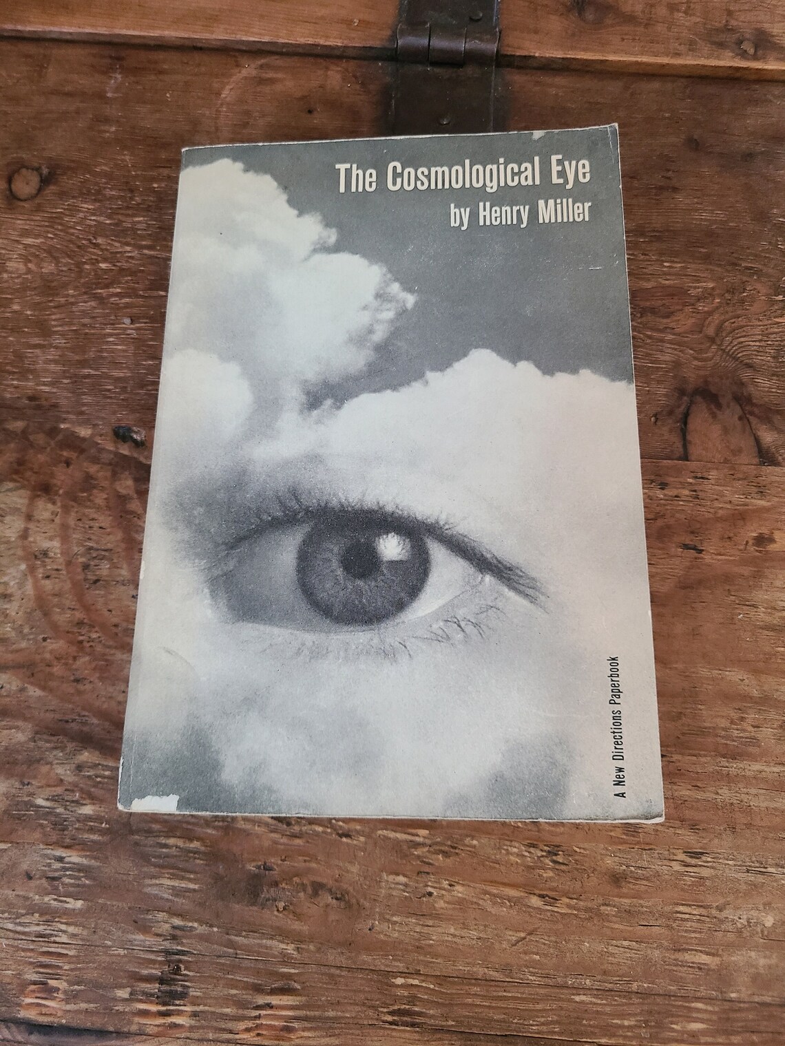 The Cosmological Eye. Henry Miller. New Directions. 1939. Second ...