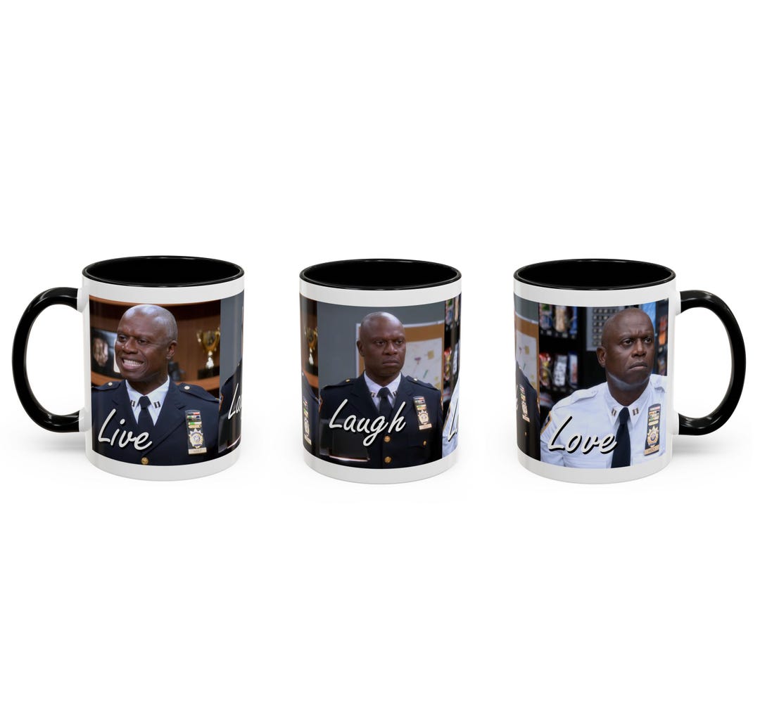 Captain Holt, Live Laugh Love, Brooklyn Nine-nine, 11oz and 15oz Two ...