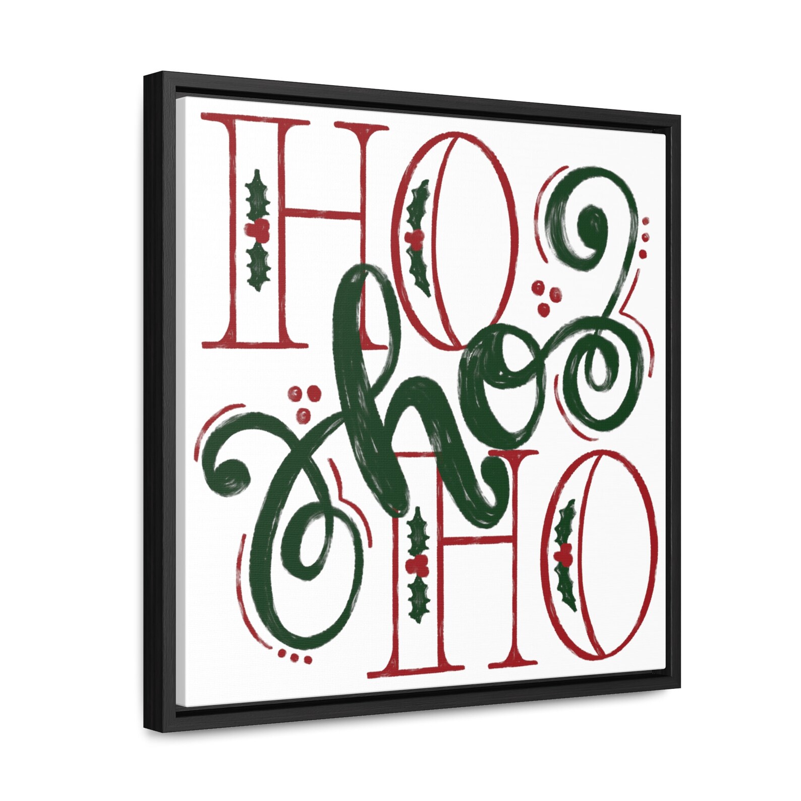 Ho Ho Ho Red and Green Christmas Sign | Framed Canvas | Holly Leaves - Etsy