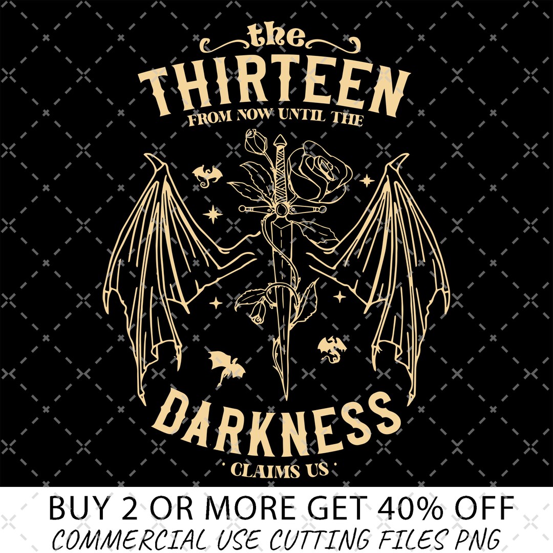 We Are the Thirteen Png, From Now Until the Darkness Claims, Sarah J ...
