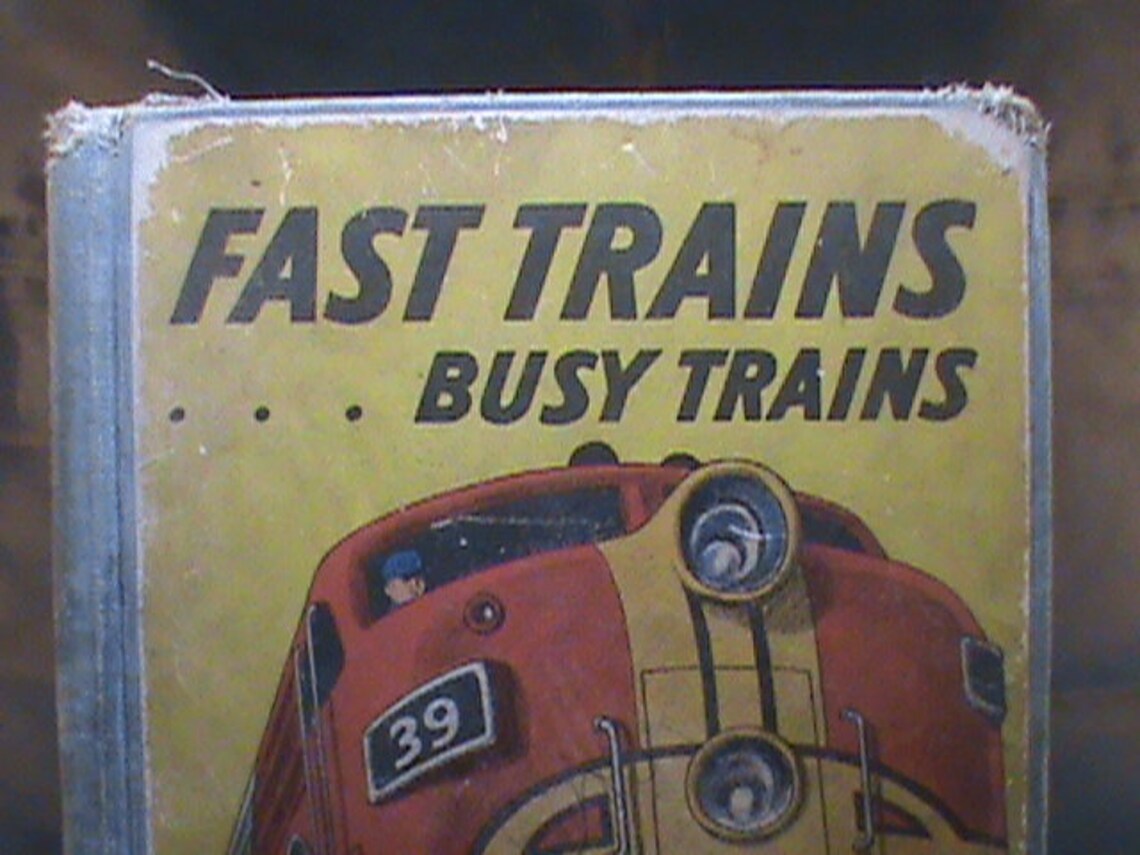 Vintage 1956 Fast Trains Busy Trains Jene Barr and 1950 Wheels and ...