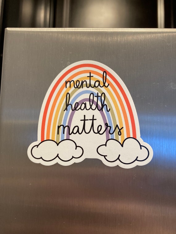 Mental Health Matters Rainbow Magnet Etsy