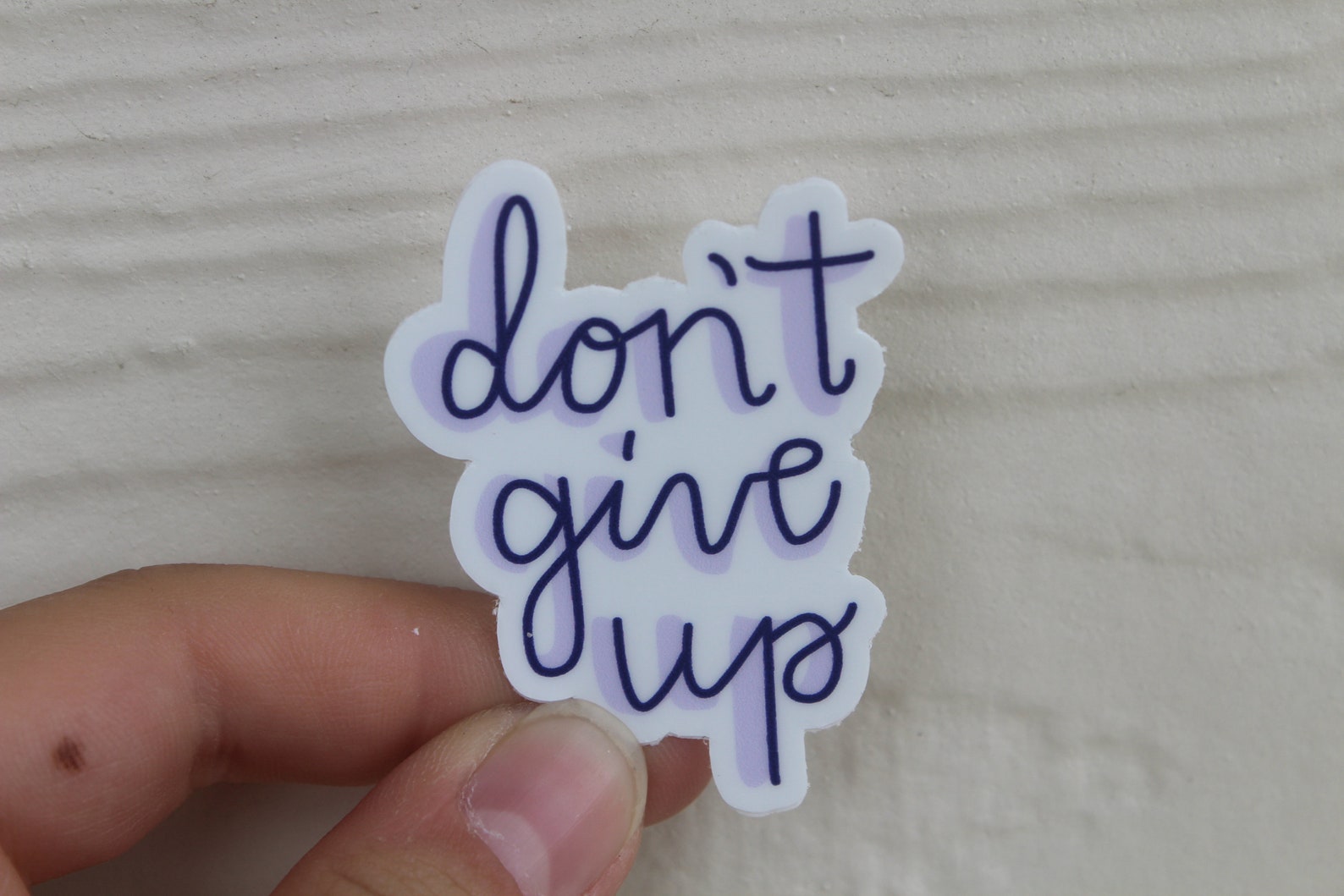 Don't Give up Sticker Motivational Positive Hand Lettered | Etsy