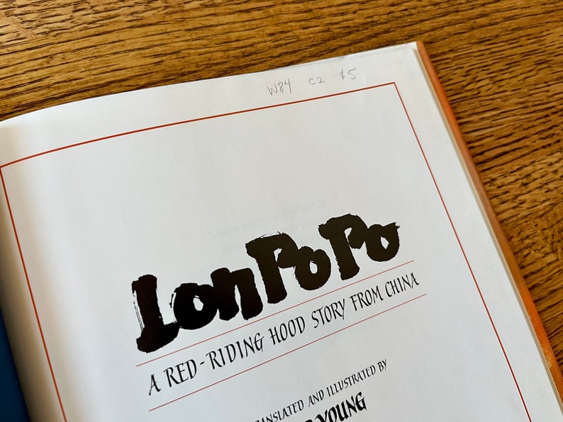 Vintage CHINESE Children's Book: lon Po Po by Ed Young A Red Riding ...