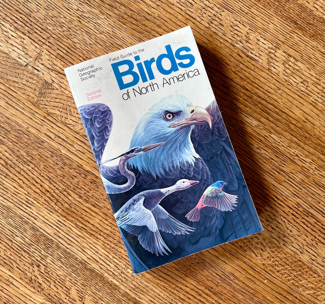 Birds of North America by National Geographic Society. Field Guide ...