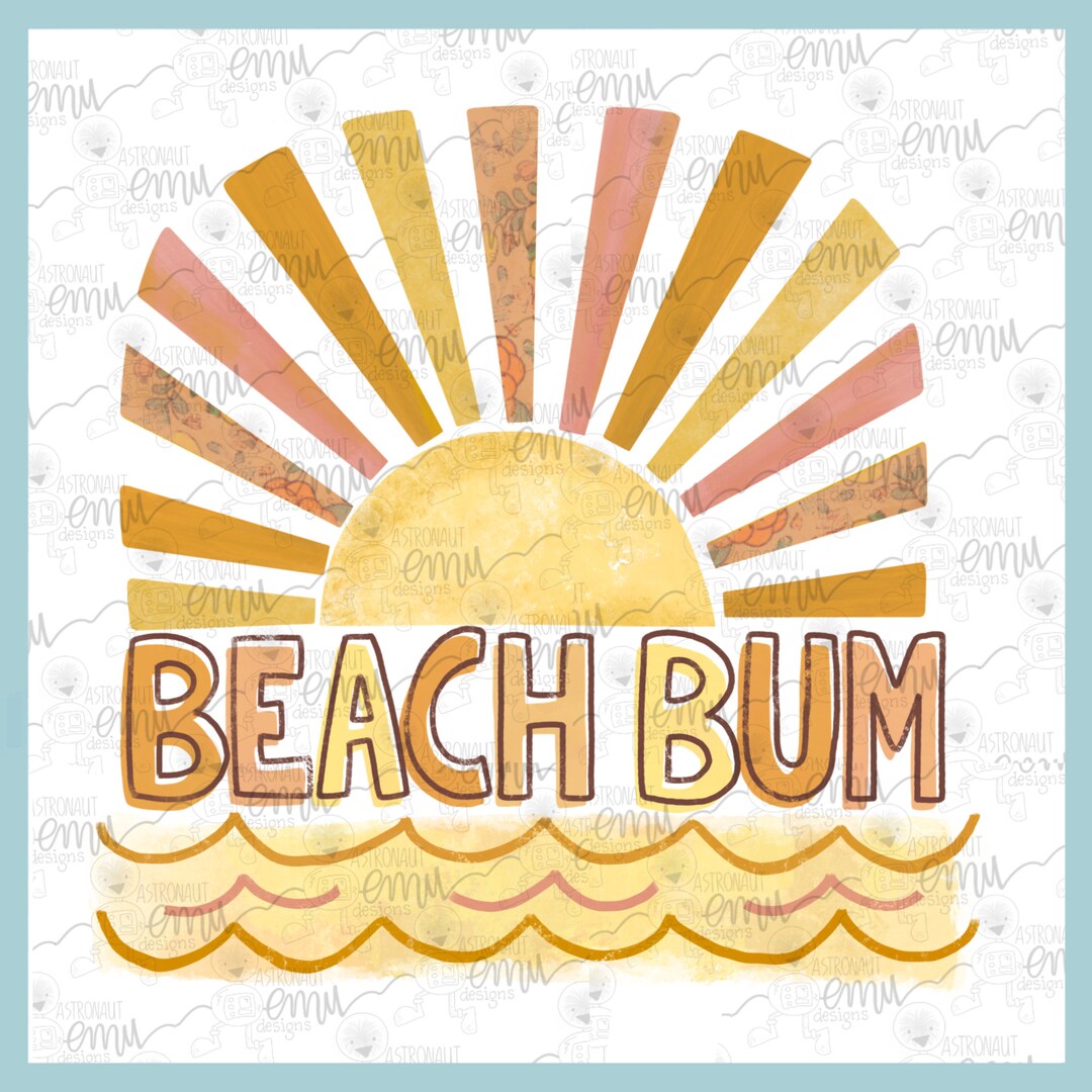 Beach Bum PNG File, Summer Sublimation File - Etsy
