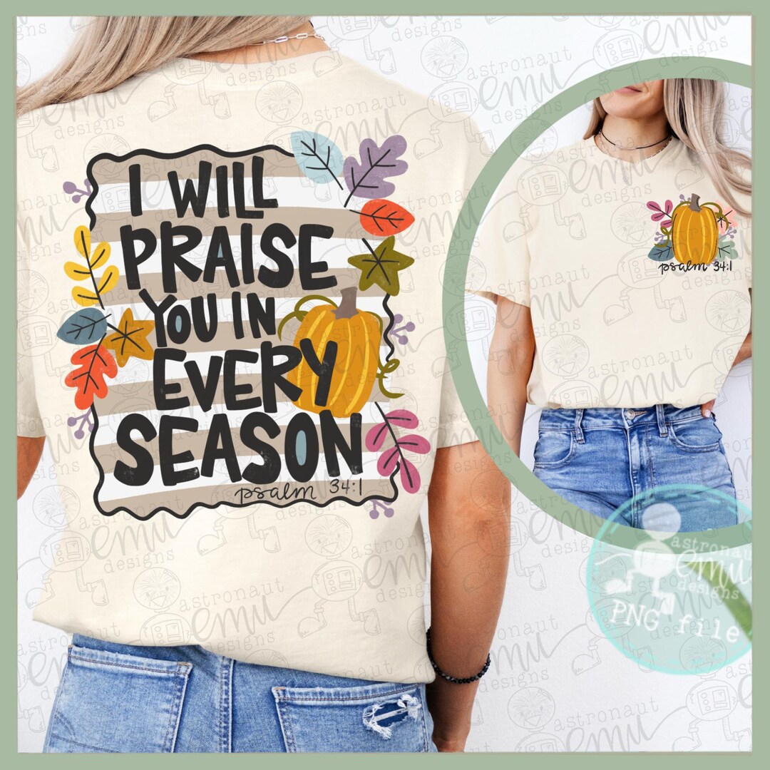 Fall Bible Verse PNG File, Psalm 34:1 Sublimation File, Cute Autumn DTF ...